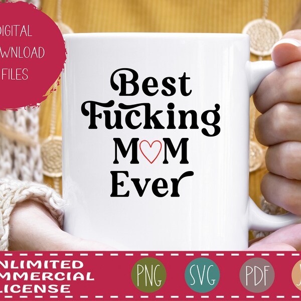 Best Fucking Mom Ever Svg Etsy Denmark
