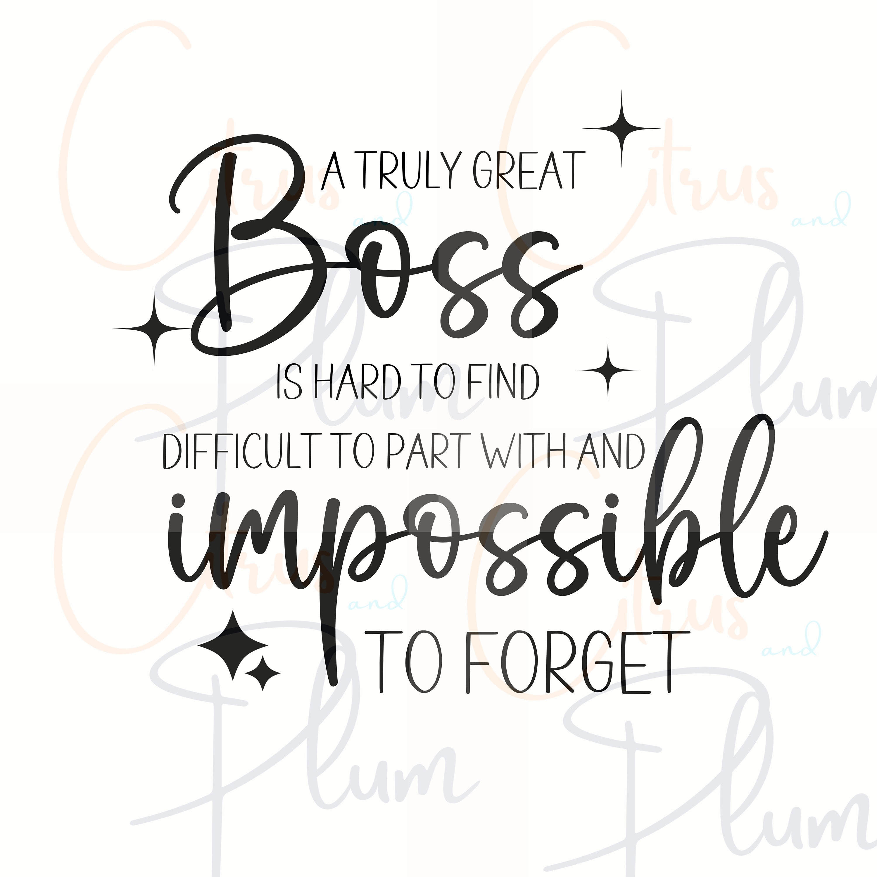 A Great Boss Svg, Png, Pdf, Jpg -boss Quote SVG - Retirement Svg - Boss ...