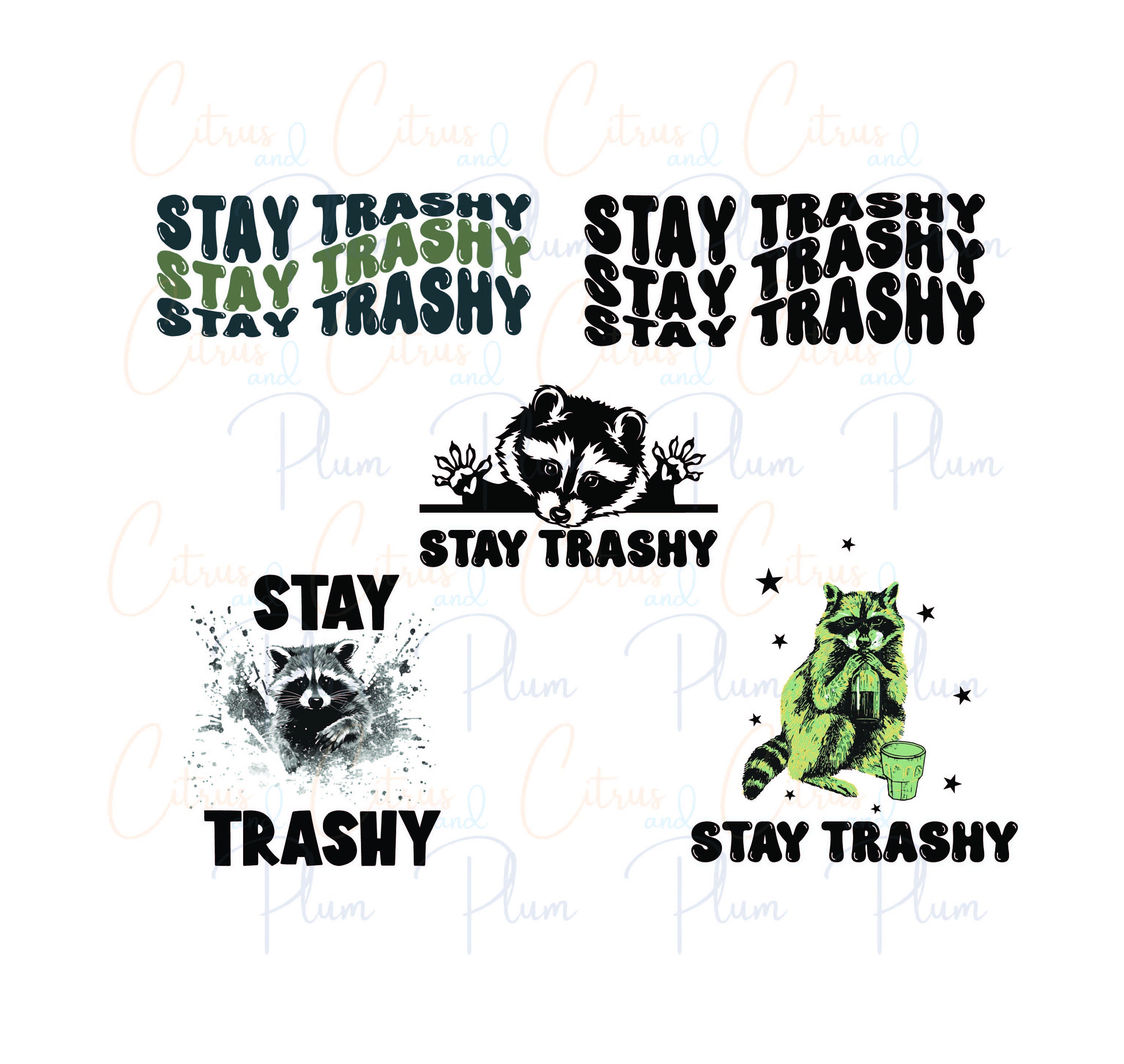 Stay Trashy SVG (trash Panda!) Bundle: Cute Raccoon Designs (PNG ...