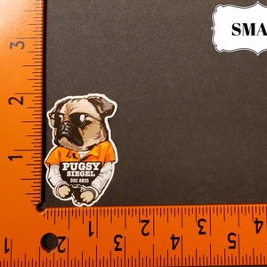 Pugsy Siegel Pug Sticker: Funny Prison Pug Art - Etsy