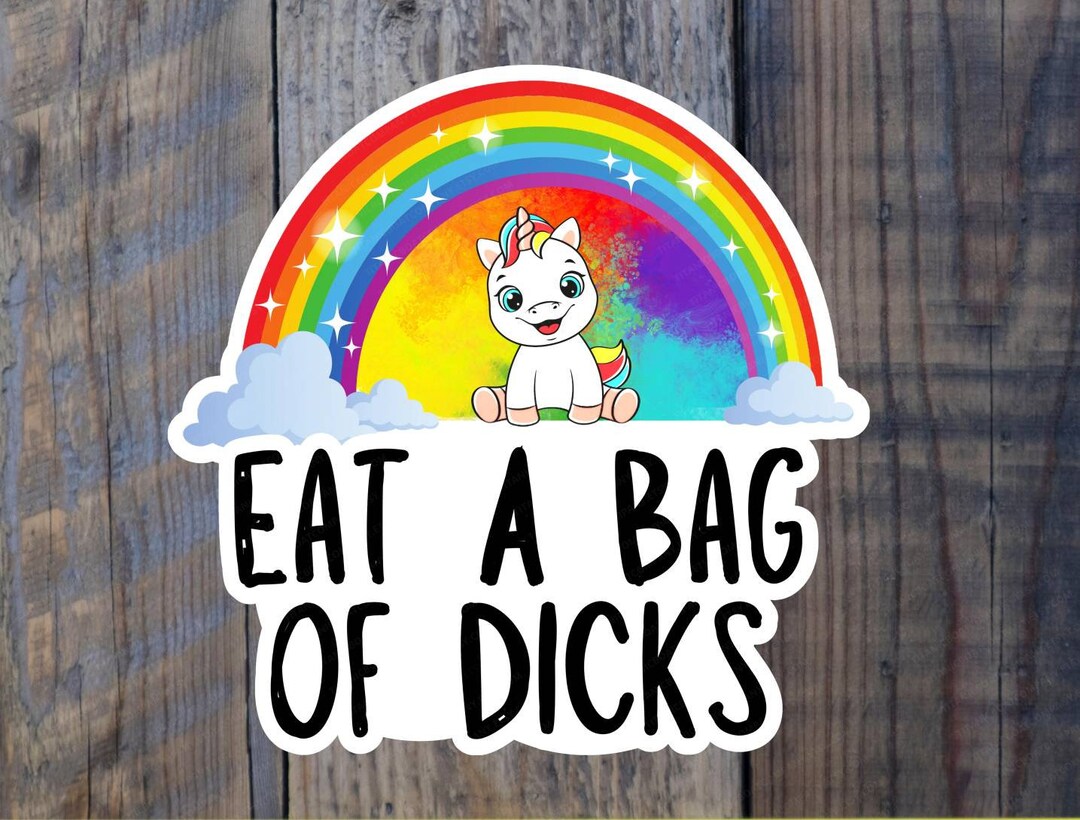 Eat a Bag of Dicks Sticker, Funny Stickers, Vinyl Sticker, Hydro Flask ...