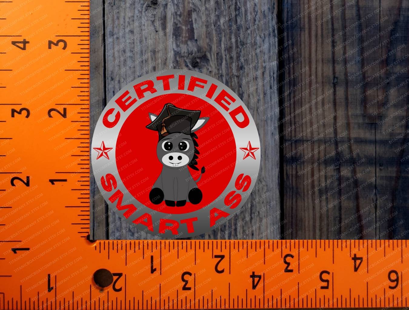 Certified Smart Ass Funny Sticker, Hard Hat Sticker, Smartass Sticker ...