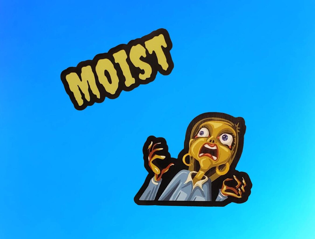 Moist Sticker, Funny Moist Sticker, Rude Humor Sticker, Moist Word ...