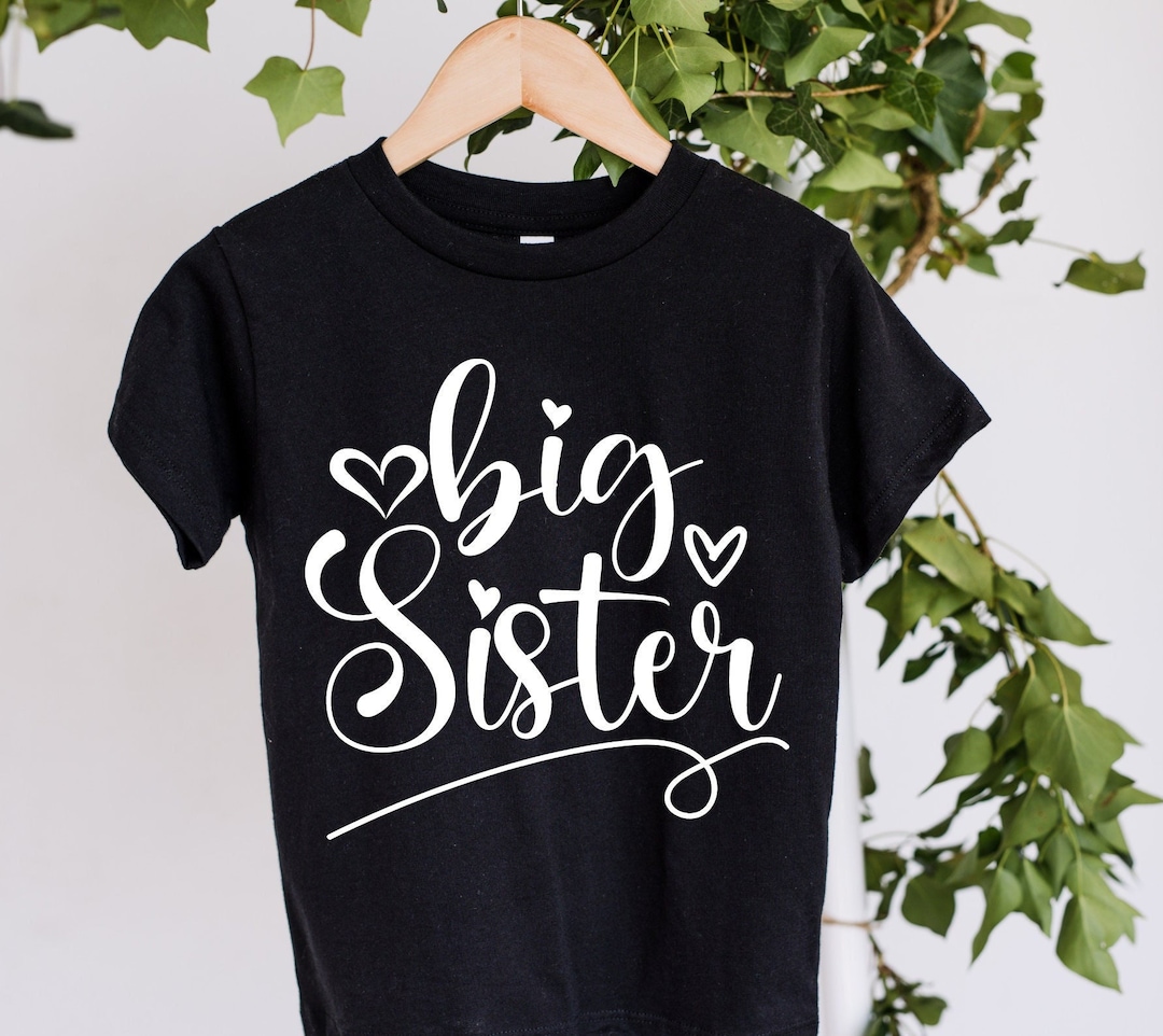 Big Sister Announcement SVG, Sister Outfit Design (digital File) - Etsy