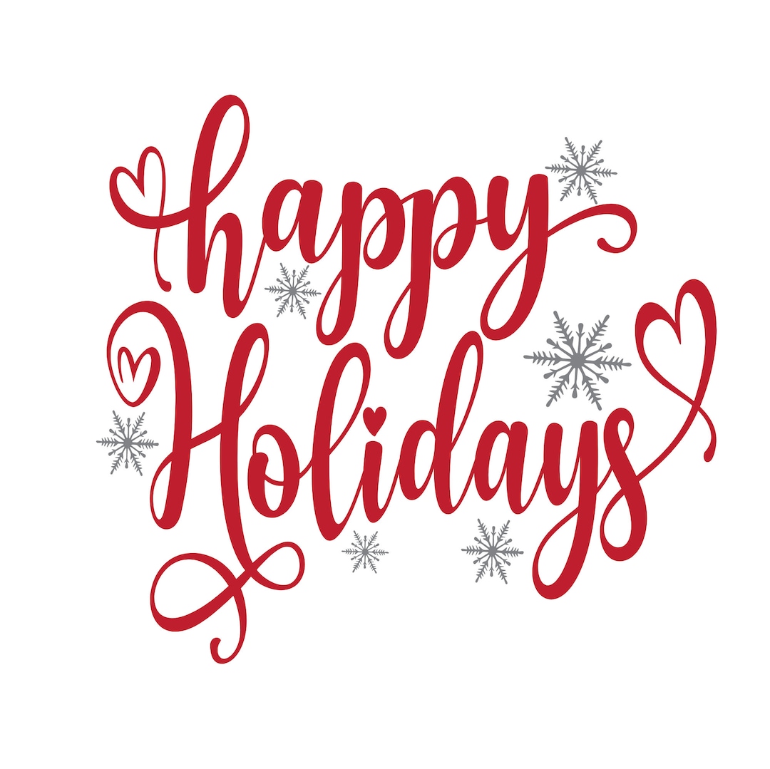 Happy Holidays SVG Holidays Cut File, Christmas Svg , Christmas Svg ...