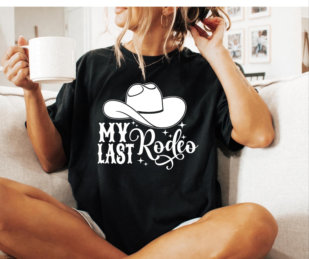 My Last Rodeo SVG, Country Bachelorette Party Clipart (eps Png Svg) - Etsy