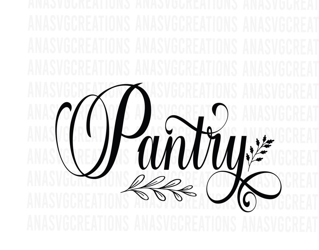 Pantry Svg, Pantry Sign Svg Farmhouse Sign Svg, Home Decor Svg Glow ...