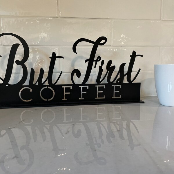 But First Coffee Sign - Etsy