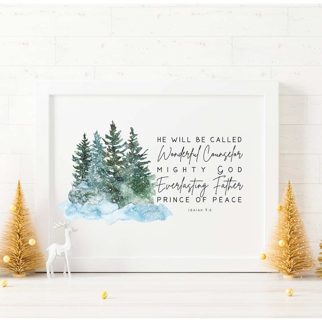 ISAIAH 9:6 He Will Be Called Wonderful Counselor | Christmas Bible ...
