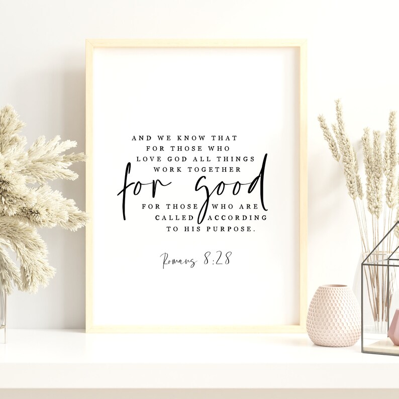 ROMANS 8:28 Christian Wall Decor Bible Verse Printable Wall Art God ...