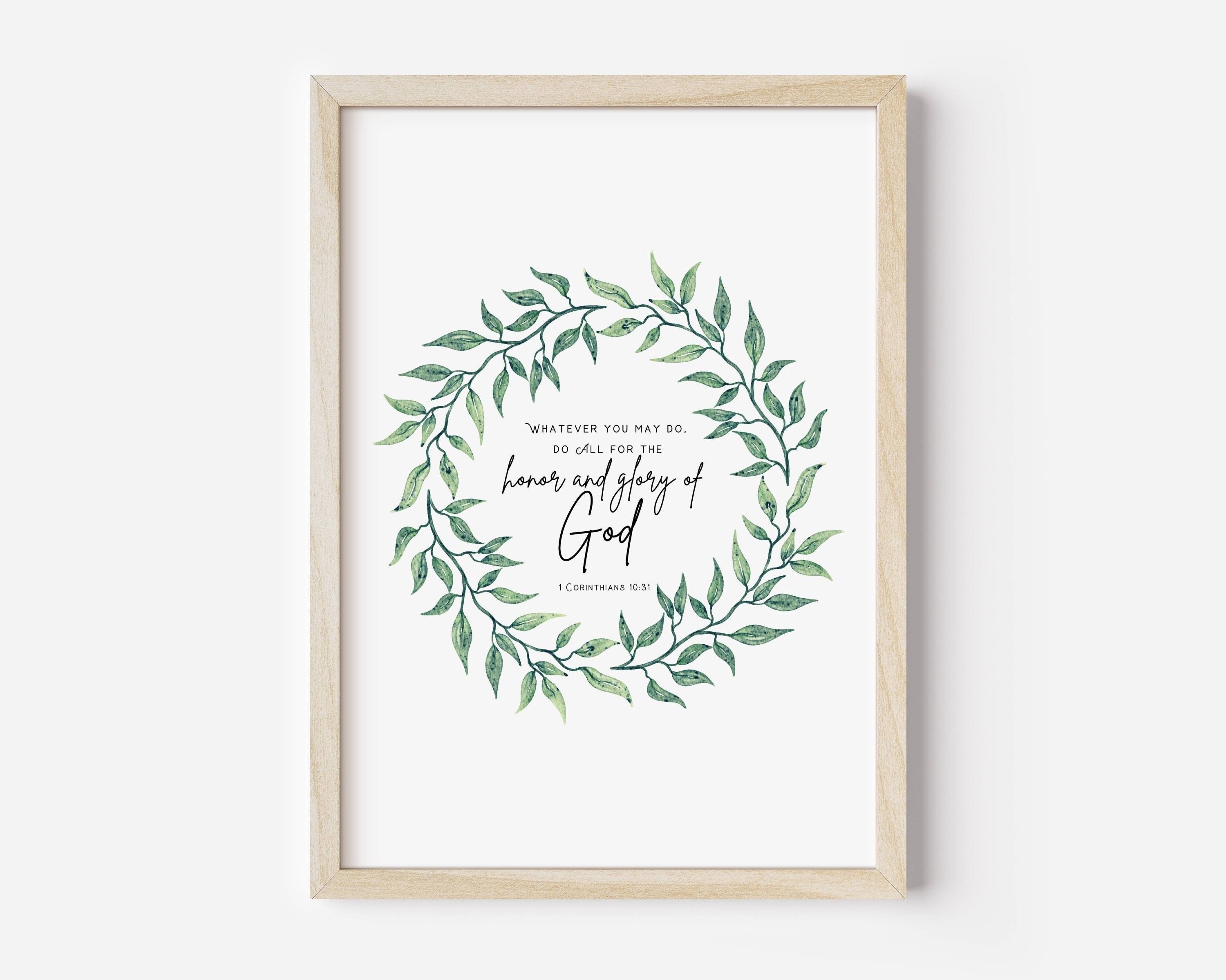 1 CORINTHIANS 10:31 Do It All for the Glory of God Bible Verse ...