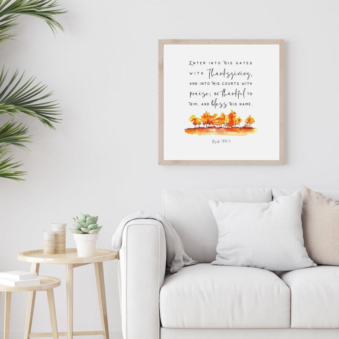 PSALM 100:4 Fall Decor Scripture Print | Bible Verse Printable Wall Art ...