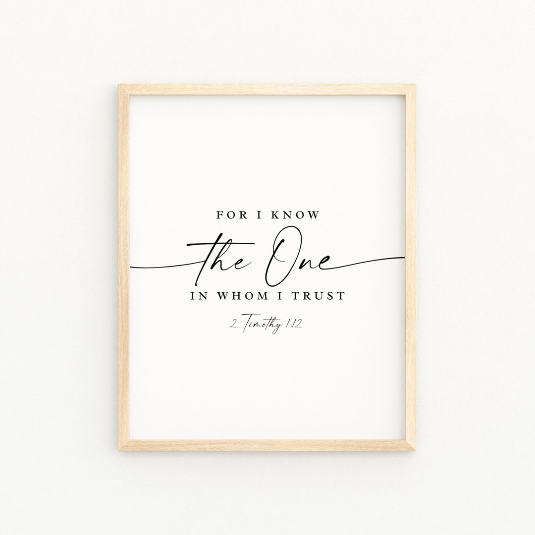 2 TIMOTHY 1:12 Modern Scripture Word Art | Printable Christian Artwork ...