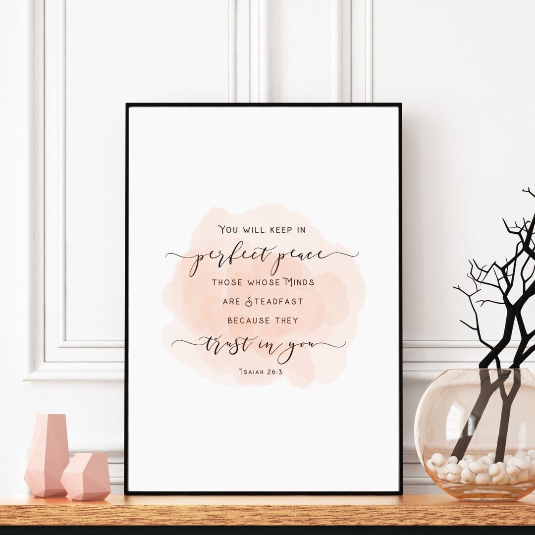 Isaiah 26:3 You Will Keep in Perfect Peace | Watercolor Printable ...