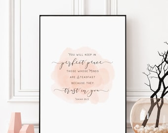 Isaiah 26:3, Bible Verse Art Print, You Will Keep in Perfect Peace ...