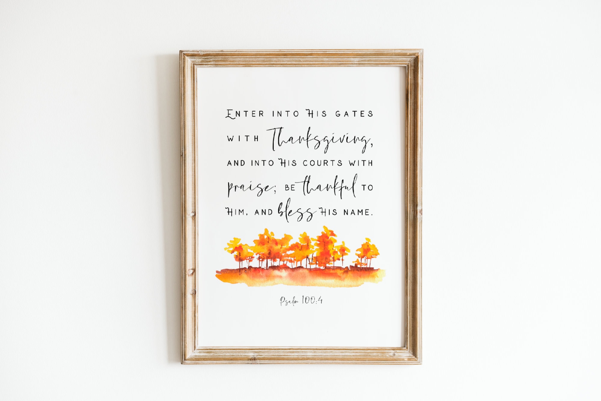 PSALM 100:4 Fall Decor Scripture Print | Bible Verse Printable Wall Art ...
