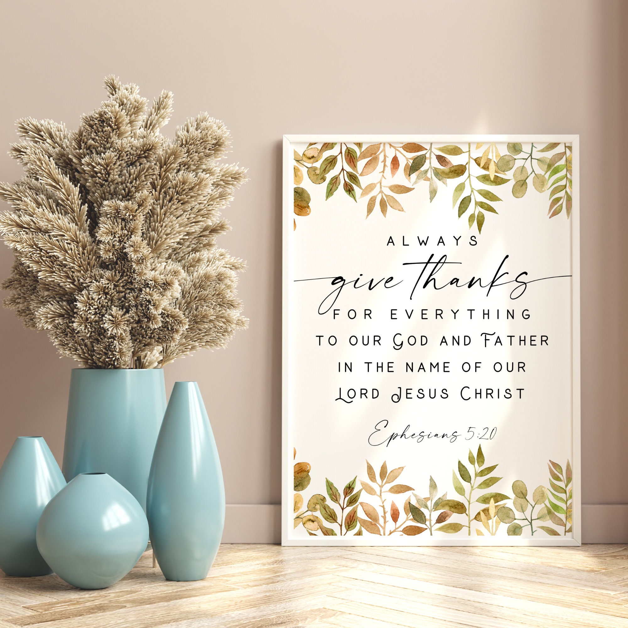 EPHESIANS 5:20 Give Thanks Scripture Print Bible Verse Printable Wall ...