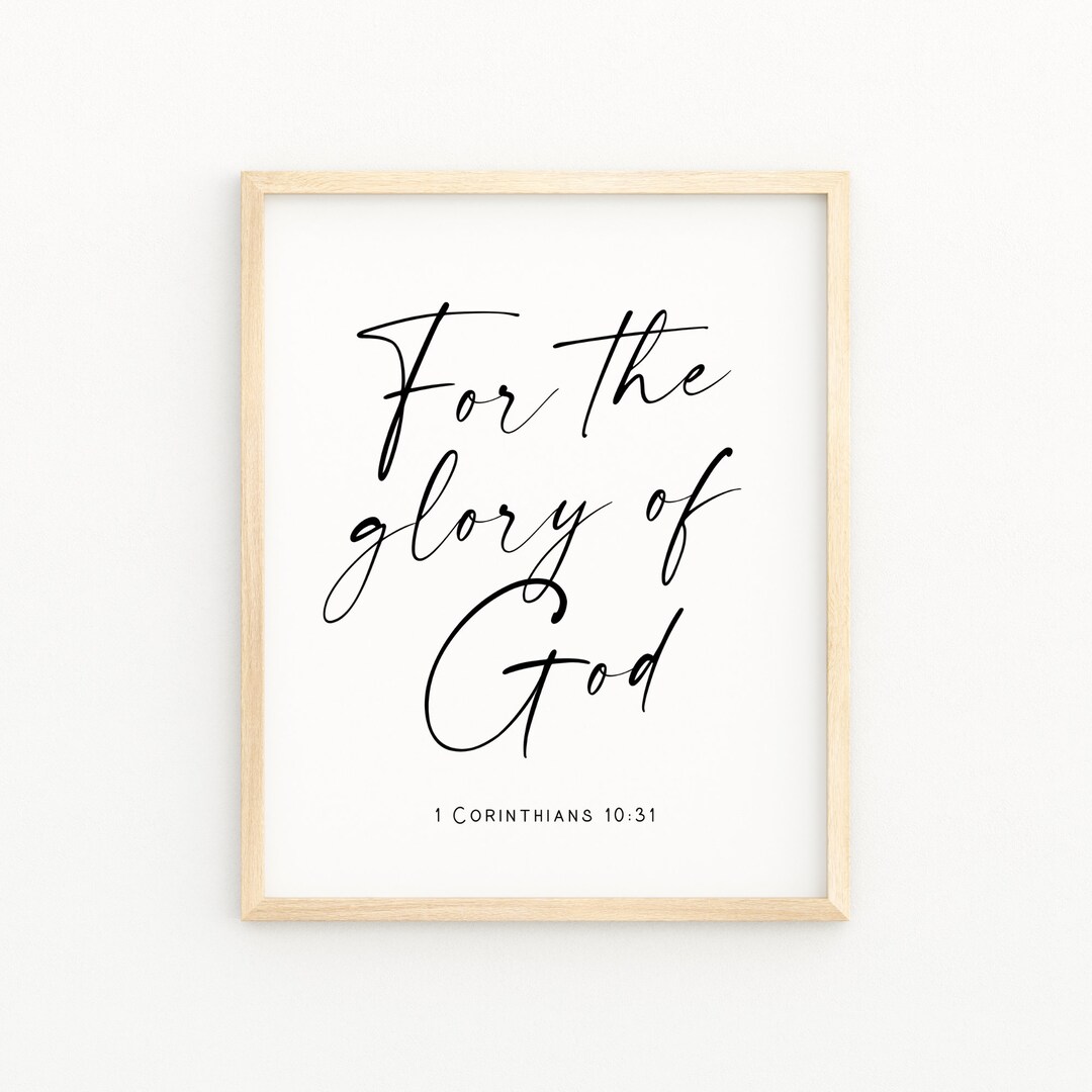 1 CORINTHIANS 10:31 Christian Wall Decor | Bible Verse Printable Wall ...