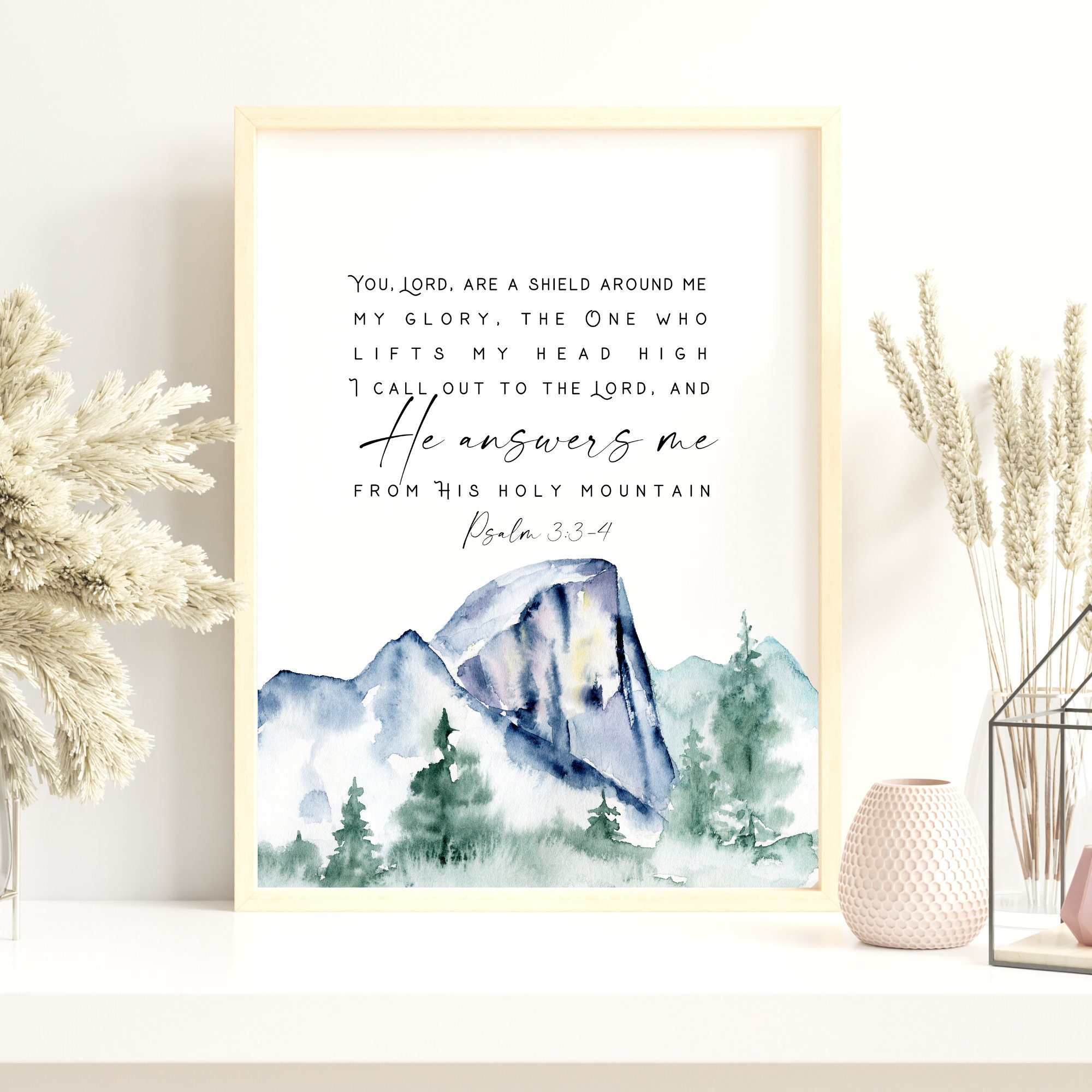 PSALM 3:3-4 You Lord Are A Shield Around Me Bible Verse Printable Wall ...