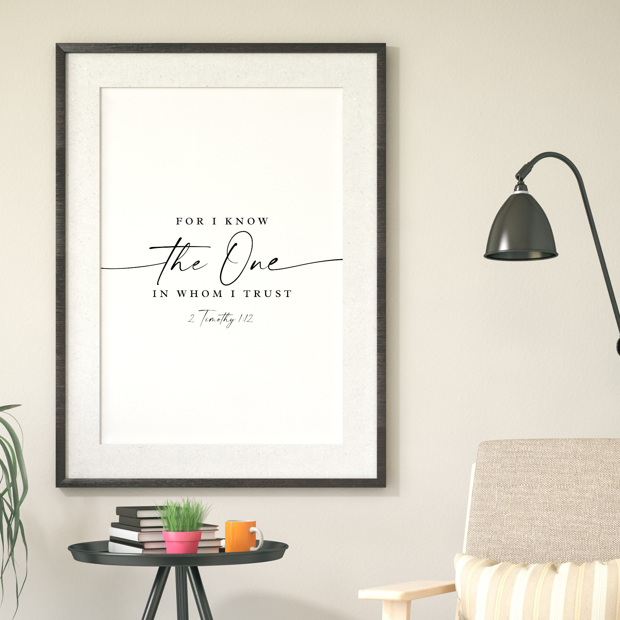 2 TIMOTHY 1:12 Modern Scripture Word Art Printable Christian Artwork ...