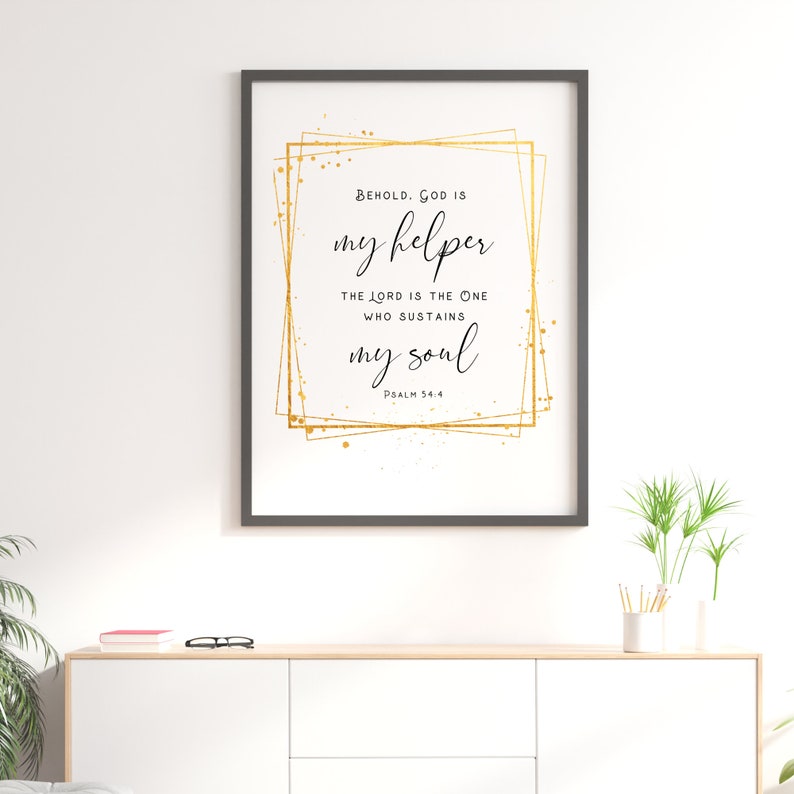 PSALM 54:4 Christian Wall Art | Bible Verse Printable Wall Art | God is ...