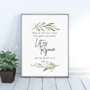 PSALM 118:24 This is the Day That the Lord Has Made | Bible Verse ...