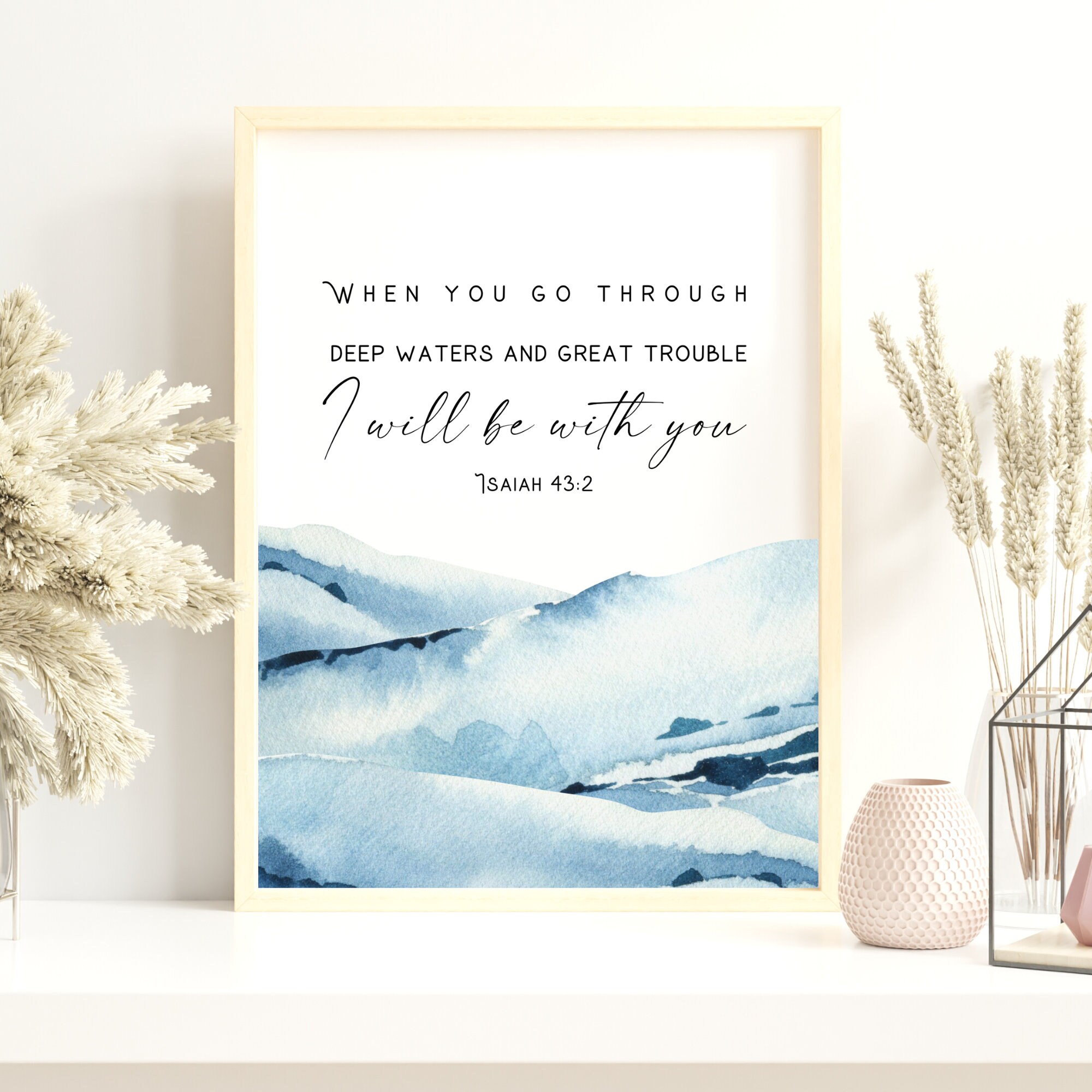 ISAIAH 43:2 Christian Wall Decor Bible Verse Printable Wall Art When ...