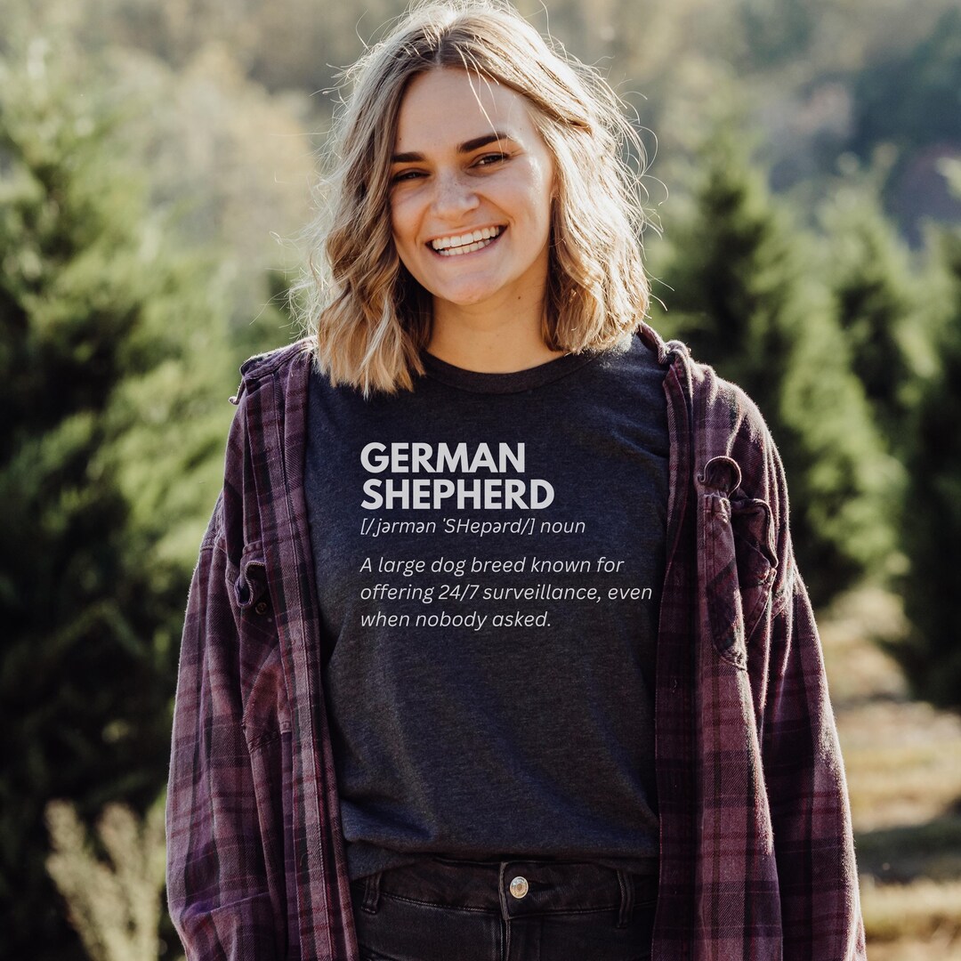 German Shepherd Shirt for Women and Men Funny German Shepherd Lover ...