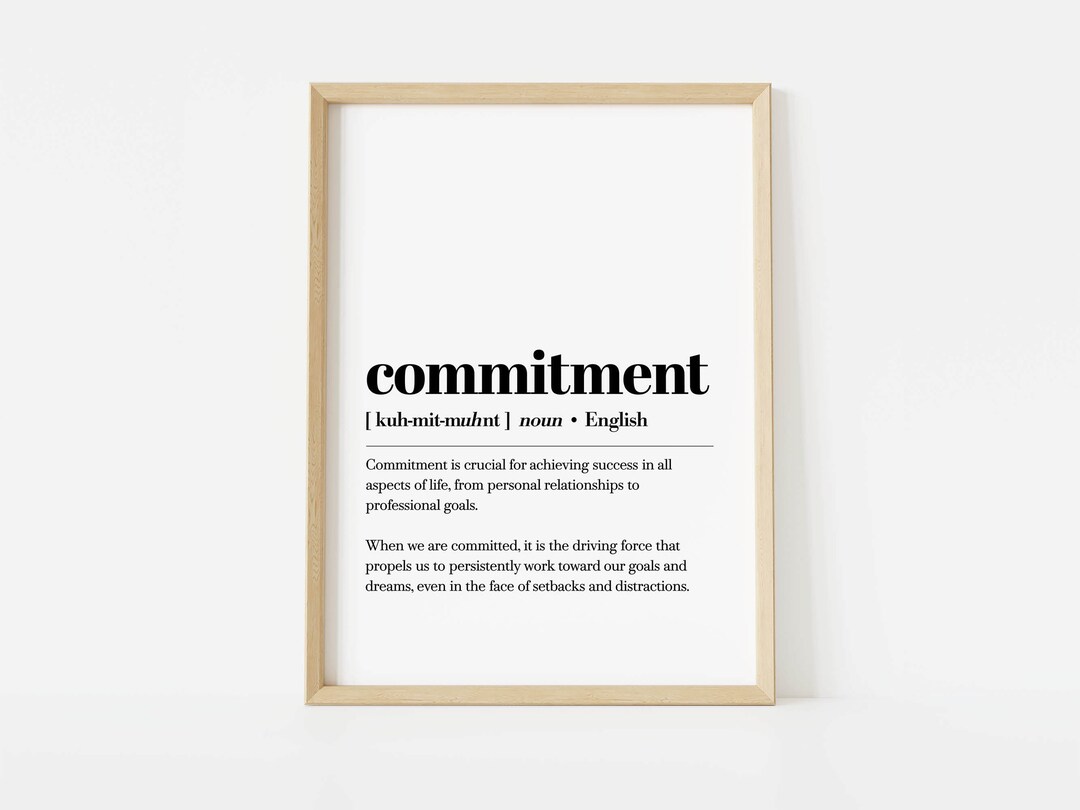 Commitment Definition Print Wall Art, Inspirational Quote Office ...