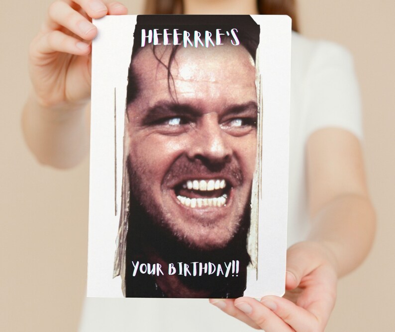 The Shining Birthday Card. Here's Johnny. Download and Print - Etsy