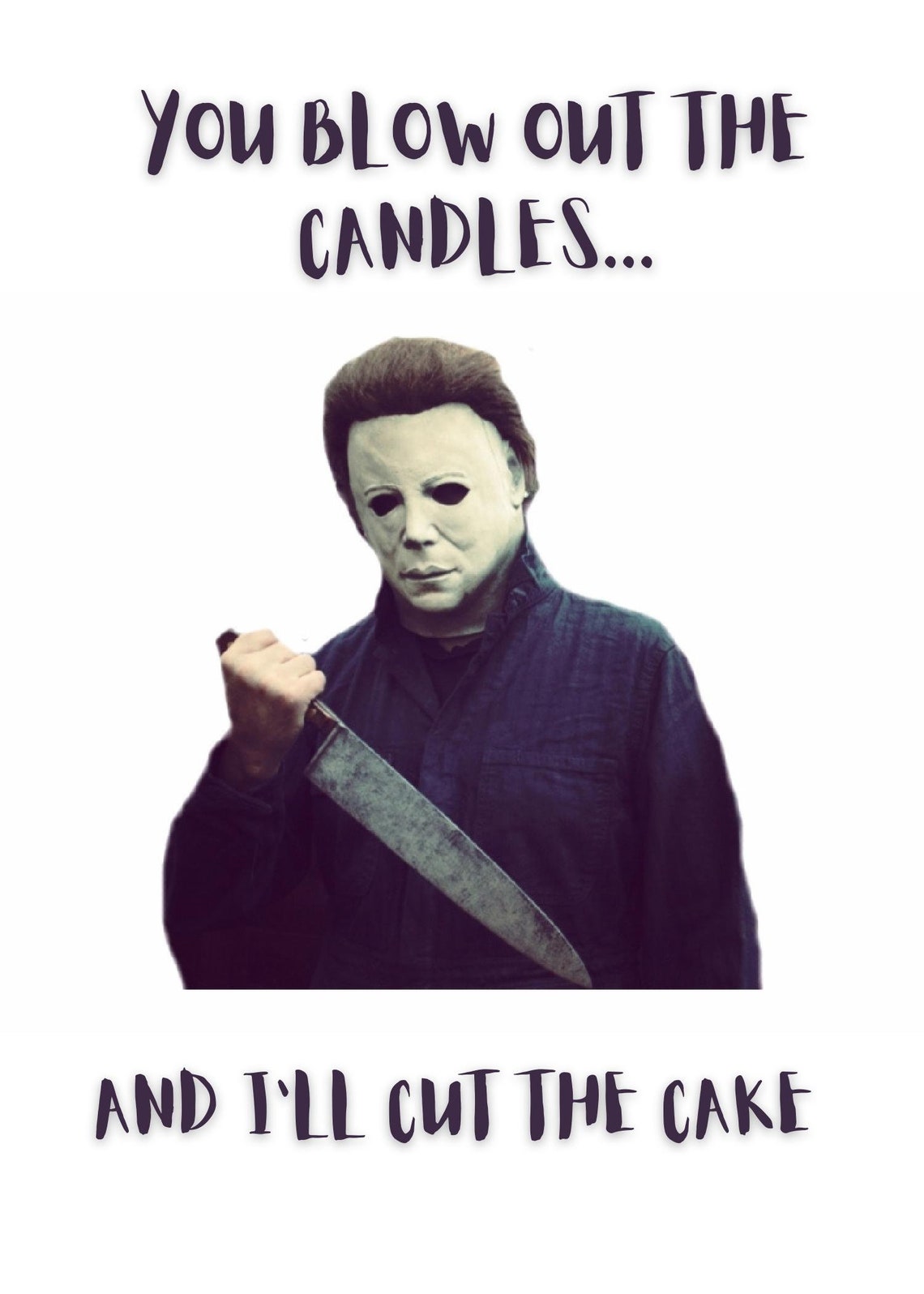Michael Myers Birthday Card. Halloween. Download and Print - Etsy Italia