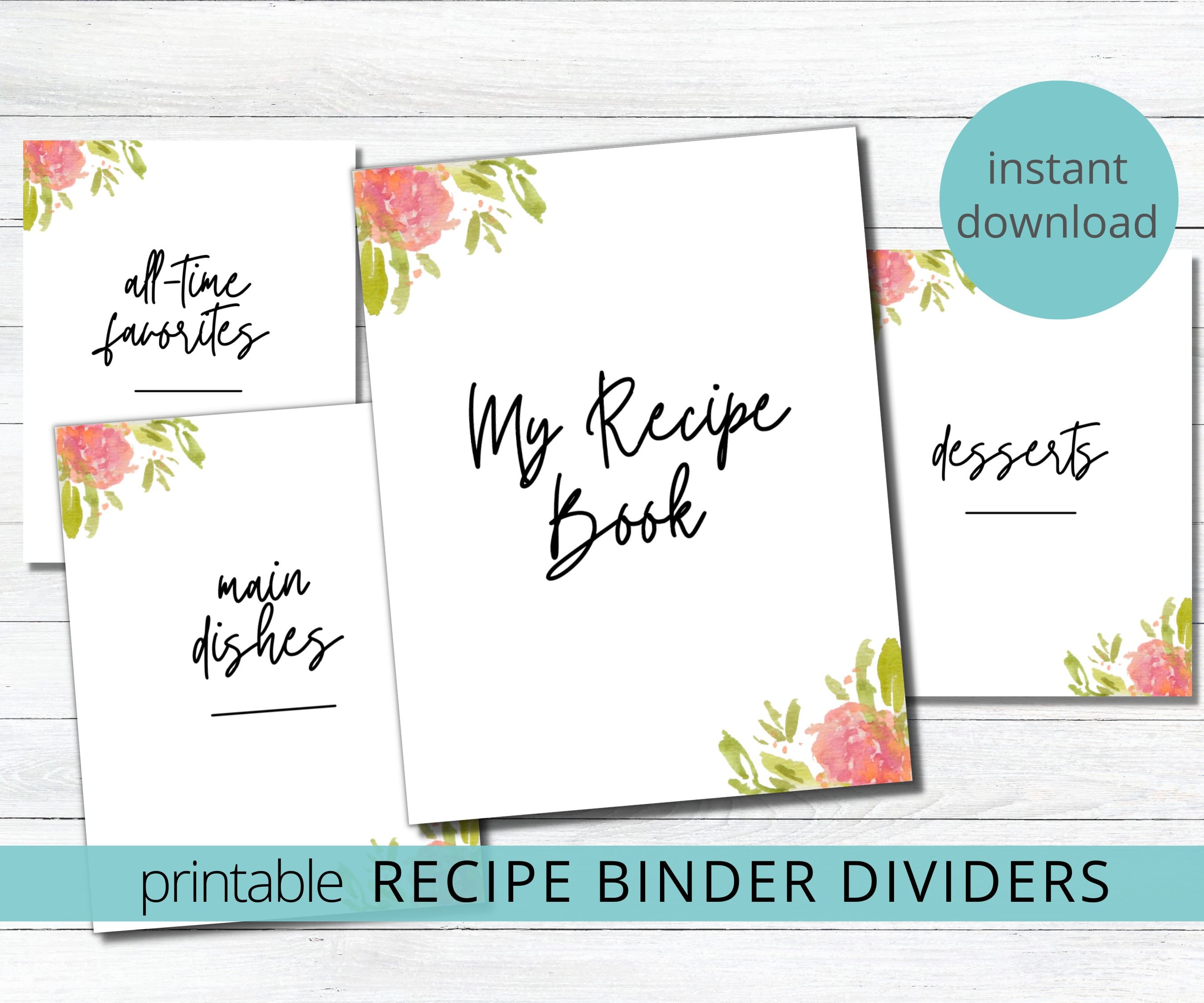 Floral Recipe Binder Set Printable Dividers & Cover DIY Family Recipe ...