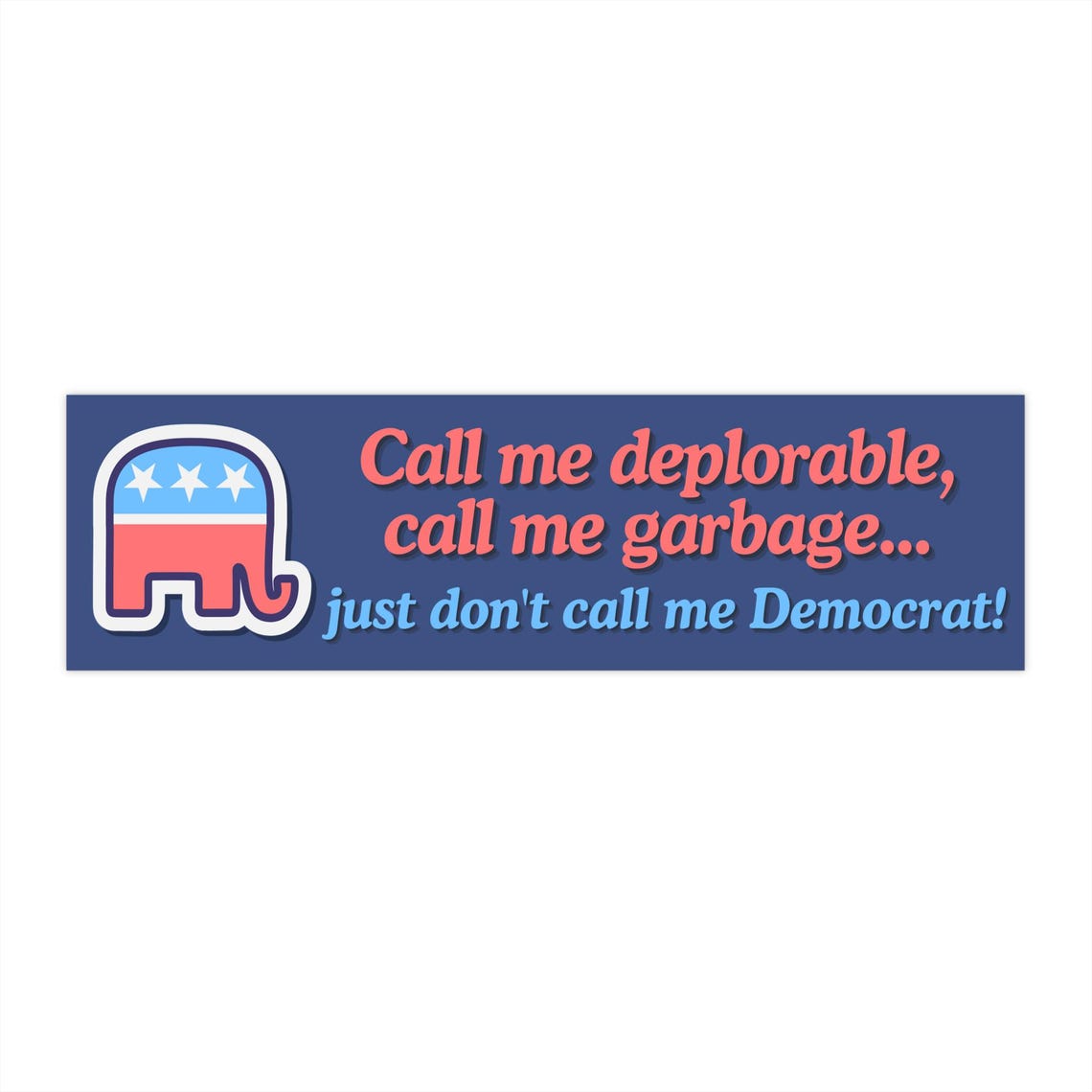 Deplorable Garbage Republican Trump Voter Bumper Stickers - Etsy