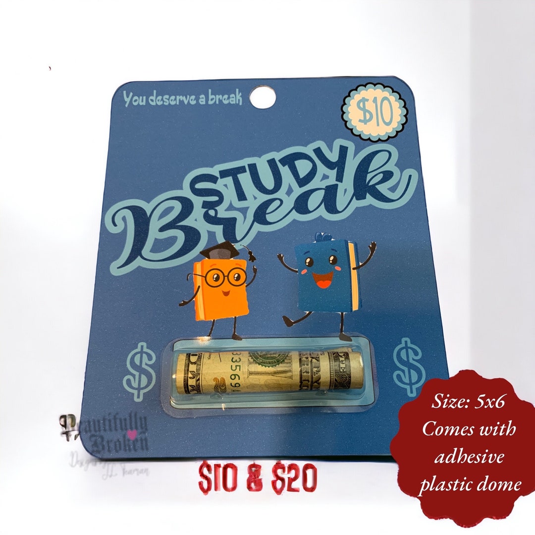 Study Break- Fun/creative Money Holder Gift. Money Not Included ...