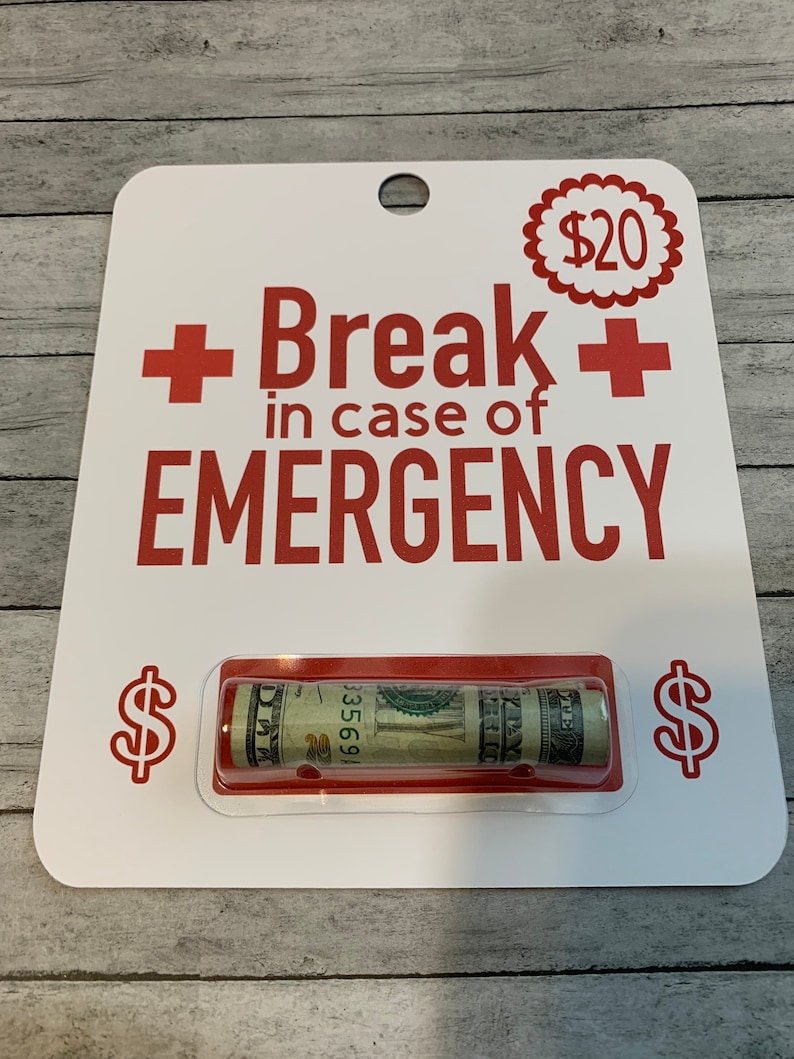 Break in Case of Emergency Fun/creative Money Holder Gift. - Etsy