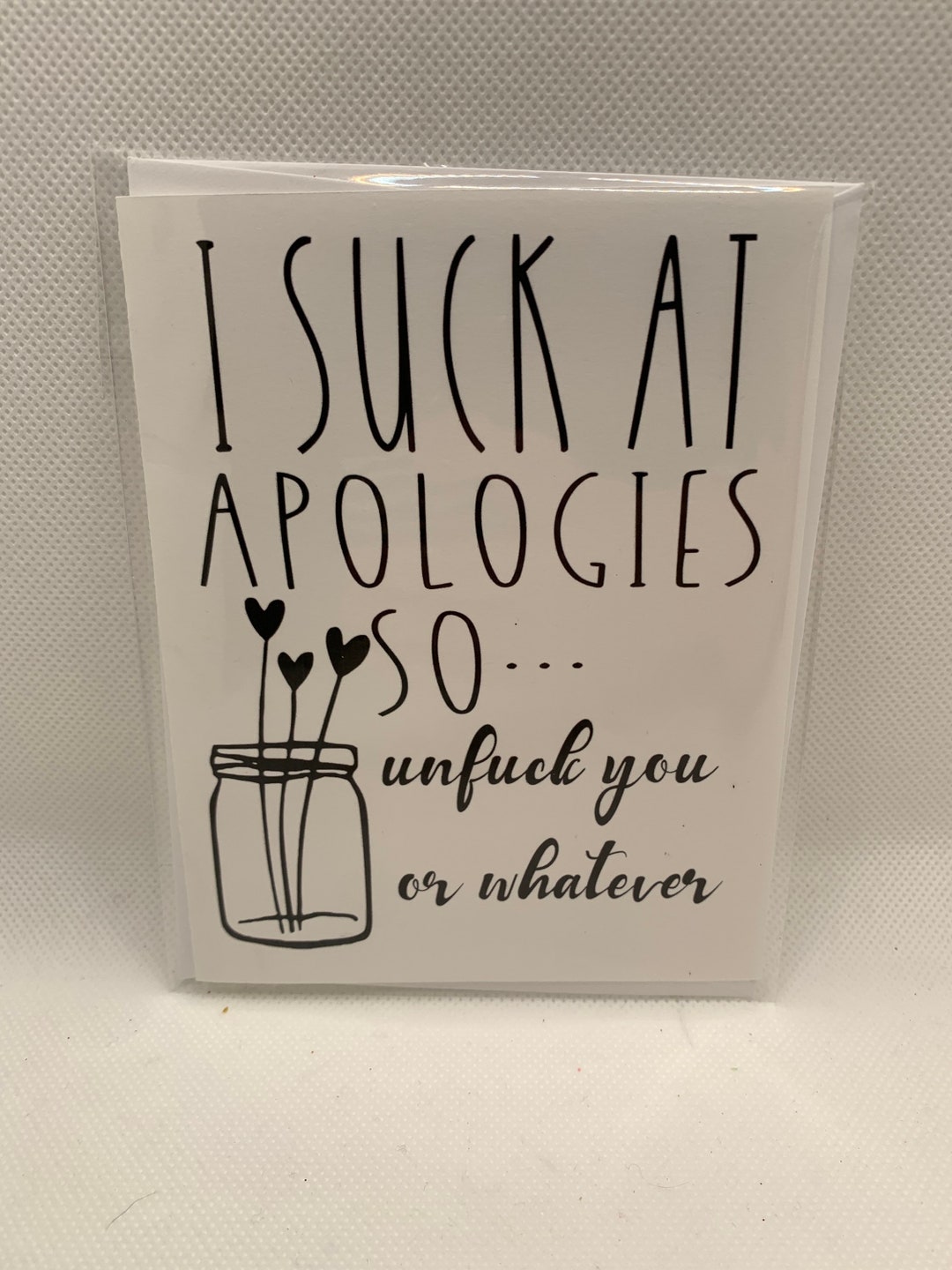 Apology - Brutally Honest Card for Friend or Loved One - I Suck at ...