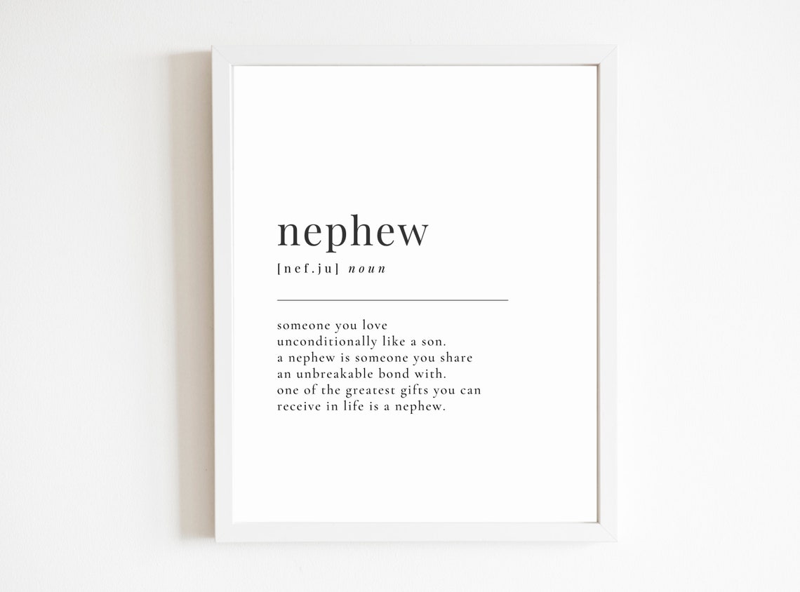 Nephew Quote Definition | DIGITAL DOWNLOAD ONLY | Gift for Nephew ...