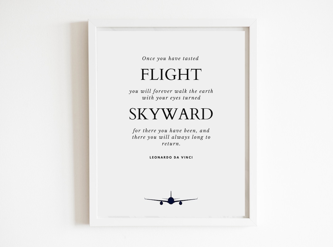 Aviation Quote once You Have Tasted Flight DIGITAL DOWNLOAD Pilot Gift ...