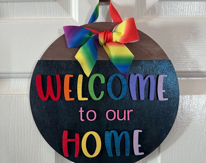 Welcome to Our Home, Rainbow Colored Welcome Sign, LGBTQ Welcome, Door ...