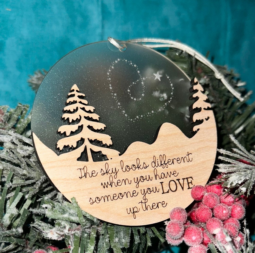 The Sky Looks Different When You Have Someone You Love up There ...