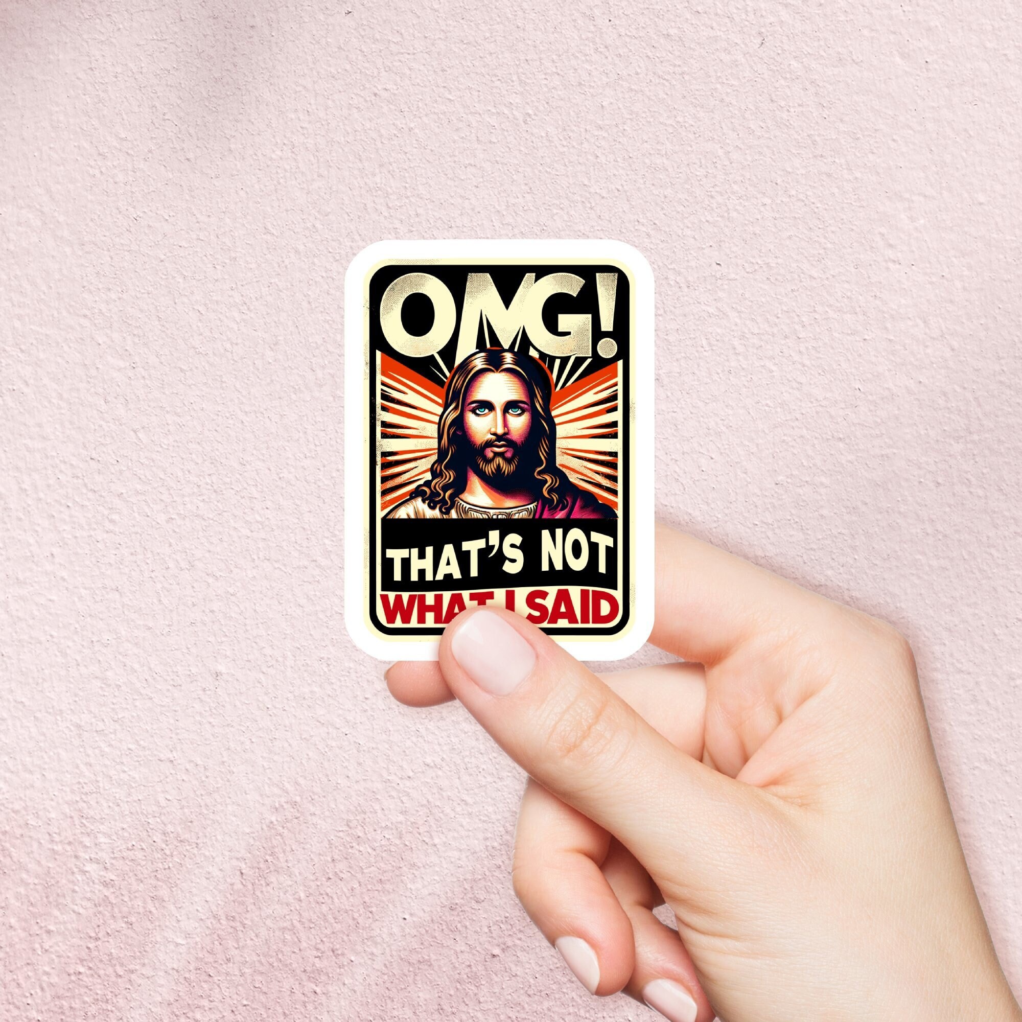 Vintage Style Jesus OMG That's Not What I Said Sticker, Religious Humor ...