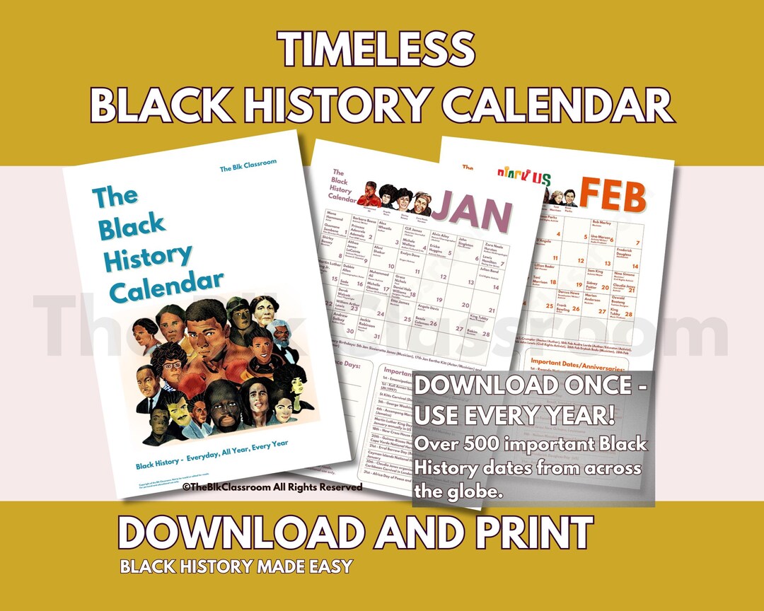 The Black History Calendar | Download |timeless | Month to View | A4 ...
