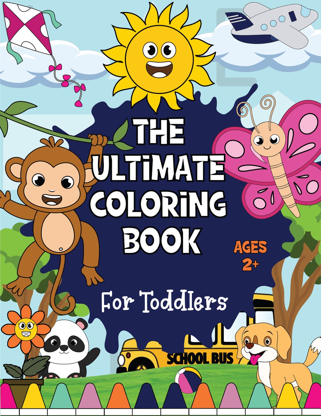 The Ultimate Coloring Book for Toddler's-coloring Pages for Kids, 120 ...