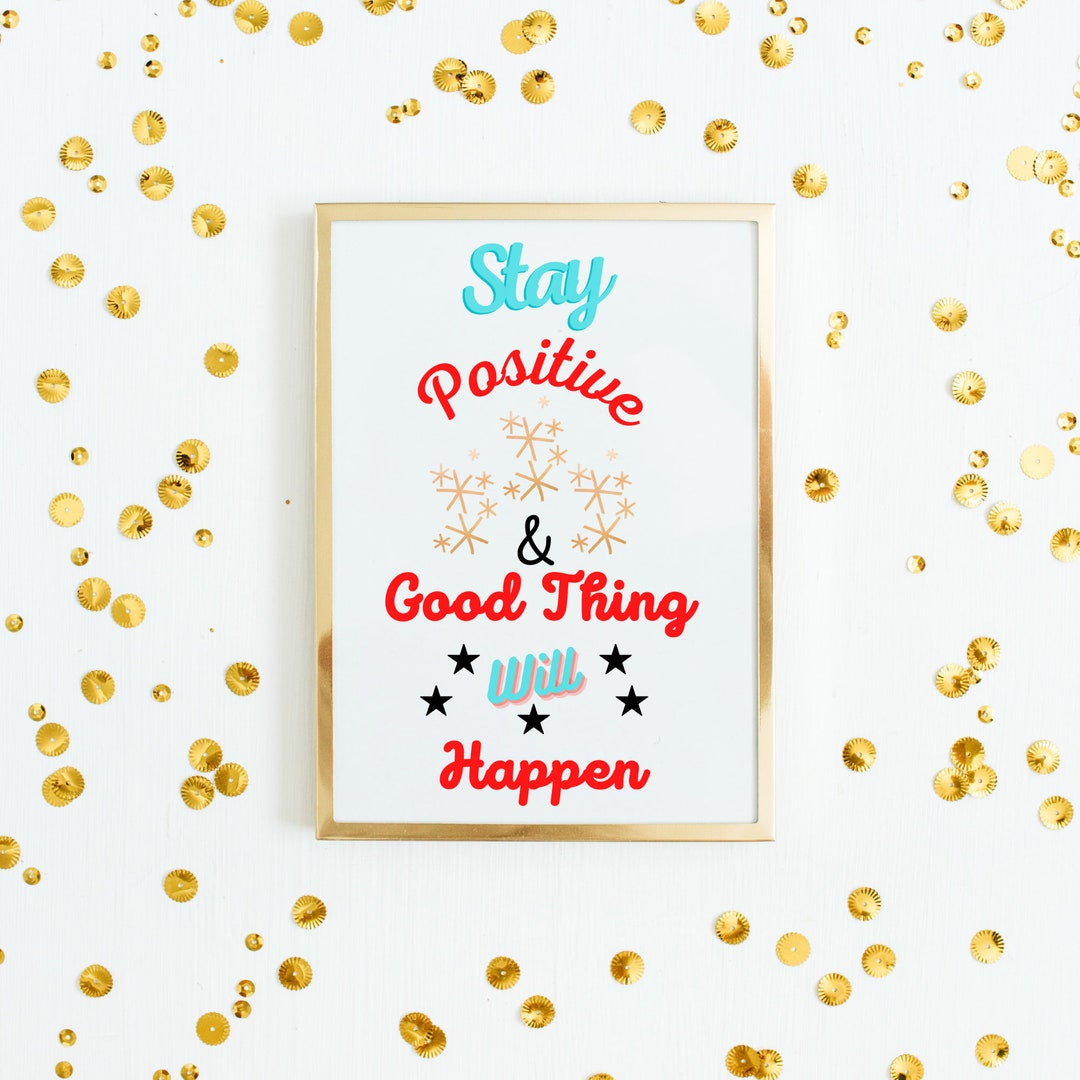 Stay Positive Vibes Posters 1824 1216 Inches - Etsy