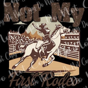 Not My First Rodeo American Cowgirl & Cowboy Vintage Country Western ...