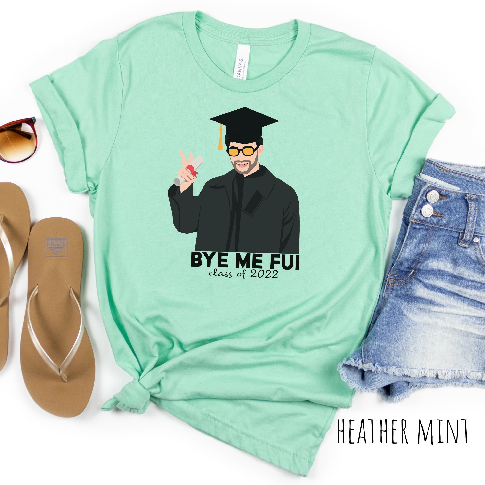 Bad Bunny Graduation Shirt Bye Me Fui Class of 2022 Shirt | Etsy