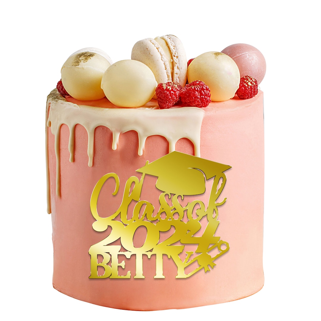 Personalized Graduation Cake Topper Class of 2025 Cake Toppers With Any ...