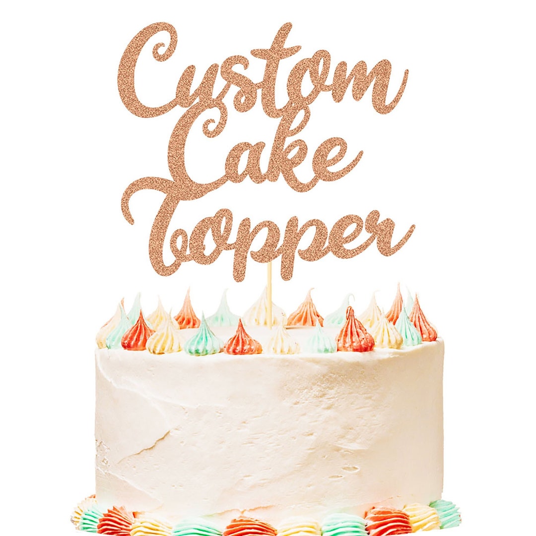Personalized Happy Birthday Cake Topper Personalized With Any Text Any ...