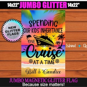 Spending Our Kids Inheritance One Cruise at A Time Magnetic Cruise Sign ...