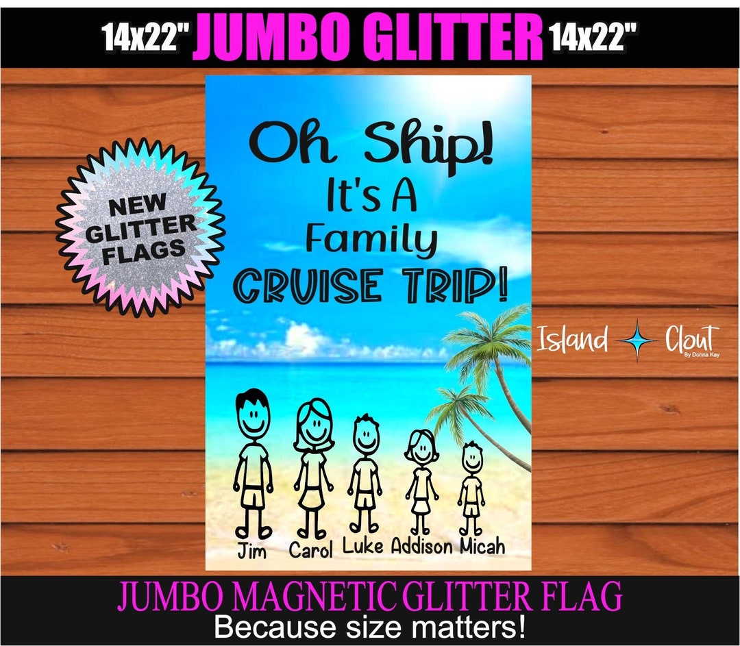 Family Trip Cruise Door Flag, Stick Family Cruise Sign, Cruise Door ...